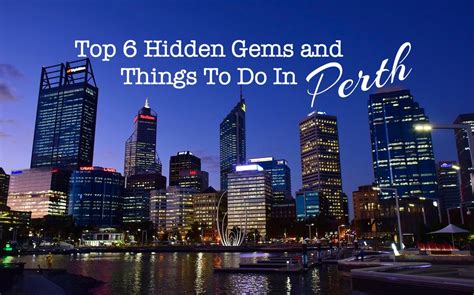 Top Things To Do In Perth