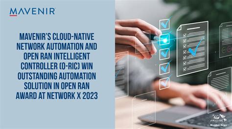 Mavenirs Cloud Native Network Automation And Open Ran Intelligent Controller O Ric Win