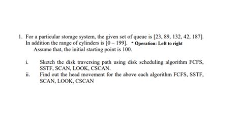 Solved For A Particular Storage System The Given Set Of Chegg