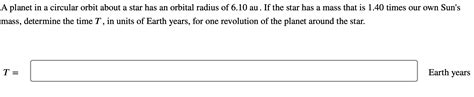 Solved A Planet In A Circular Orbit About A Star Has An Chegg