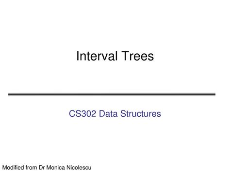 Ppt Interval Trees Powerpoint Presentation Free Download Id1610946