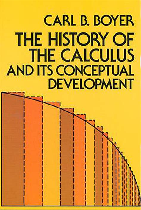 Buy The History Of The Calculus And Its Conceptual Development Dover Books On Mathematics