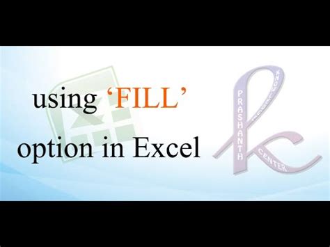 Using Fill Option In Ms Excel Youtube