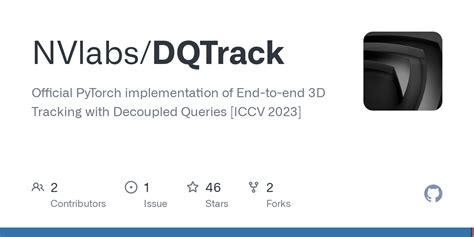 GitHub NVlabs DQTrack Official PyTorch Implementation Of End To End