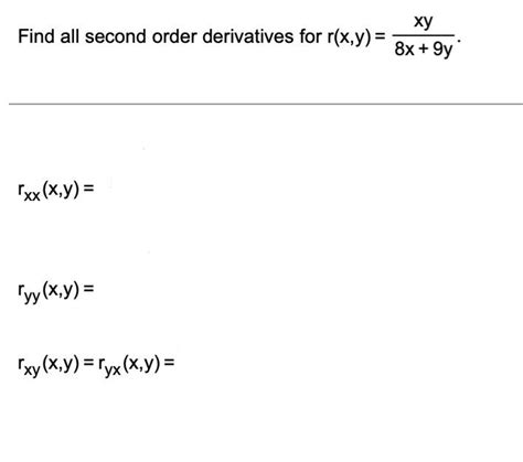 Solved Find All Second Order Derivatives For