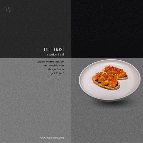 Uni Toast W2 Recipes Restaurant Quality Recipes At Home