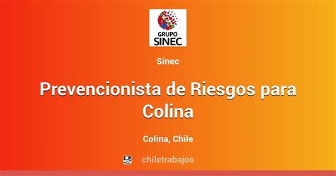 Prevencionista De Riesgos Para Colina Colina Chiletrabajos