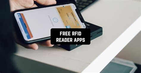 7 Free Rfid Reader Apps For Android And Ios Freeappsforme Free Apps