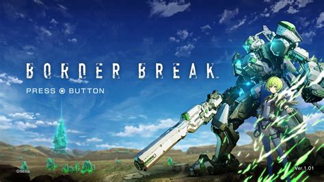 Border Break ボーダーブレイク First 30 Minutes Gameplay Test Ps4 Youtube