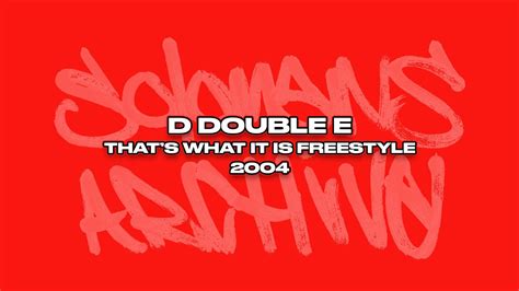 D Double E Thats What It Is Freestyle Eve And Styles Youtube