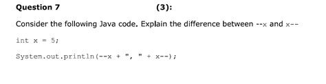 Solved Question Consider The Following Java Code Chegg