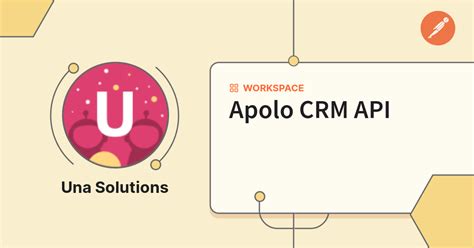 Apolo Crm Api Postman Api Network