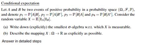 Conditional Expectation Let A And B Be Two Events Of