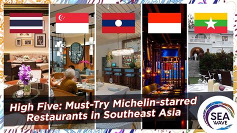 High Five Must Try Michelin Starred Restaurants In Southeast Asia Sea