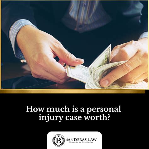 Unveiling Personal Injury Case Worth Expert Insights And Tips