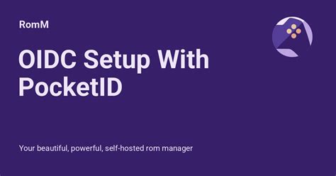 Oidc Setup With Pocketid Romm