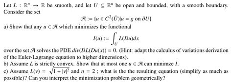 Solved Let Lrn→r Be Smooth And Let U⊆rn Be Open And