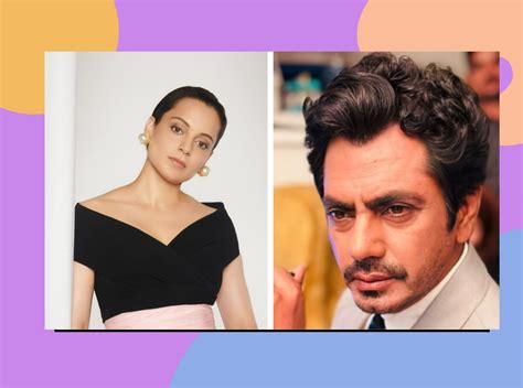 Kangana Ranaut Supports Nawazuddin Siddiqui In His Battle With Wife