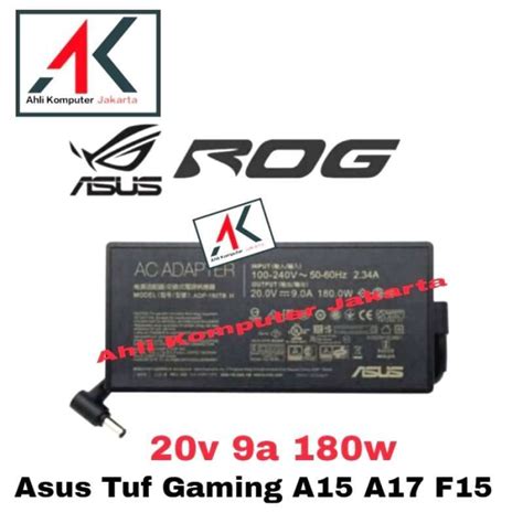 Jual Adaptor Charger Asus Tuf Rog Zephyrus G14 G15 Ga502 Fx505 A15 F15