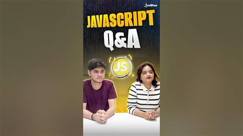 Javascript Qanda Javascript Questions You Must Know Answers For Intellipaat Shorts