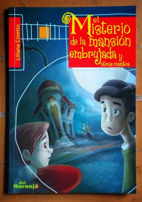 LIBROMANÍA El misterio de la mansión embrujada y otros cuentos
