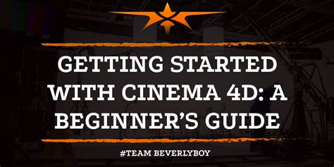 Getting Started With Cinema 4d A Beginners Guide