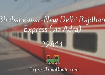 Bhubaneswar New Delhi Rajdhani Express Via Adra 22811 Route