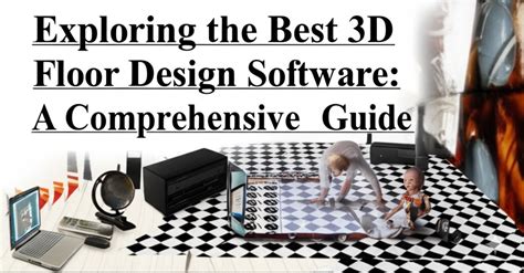 Exploring The Best 3d Floor Design Software A Comprehensive Guide