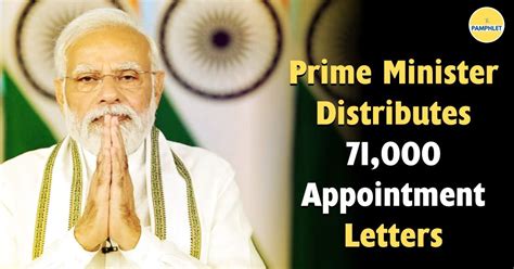 Pm Modi Distributes 71000 Apointment Letters The Pamphlet