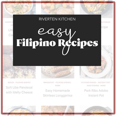 34 Easy Filipino Recipes For Quick And Delicious Meals Riverten Kitchen