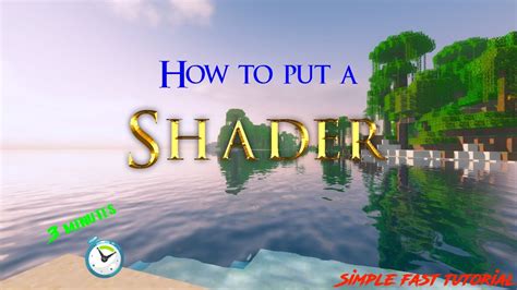 TUTO How To Put A Shader In Minecraft YouTube