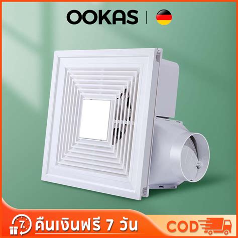 Ookas พัดลมระบายอากาศ พัดลมดูดอากาศ 6 8 10 12นิ้ว พัดลมห้องน้ำ การระบายอากาศในห้องน เสียงเบา