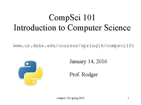 Comp Sci 101 Introduction To Computer Science