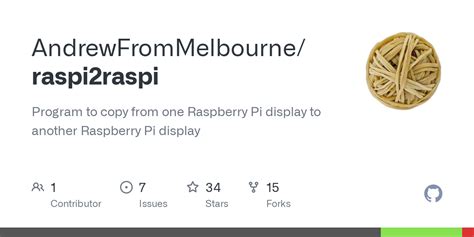 Github Andrewfrommelbourneraspi2raspi Program To Copy From One Raspberry Pi Display To