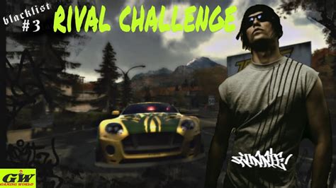 Need For Speed Most Wanted RIVAL CHALLENGE RONNIE 3 BLACKLIST