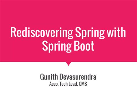 Rediscovering Spring With Spring Boot1 Ppt