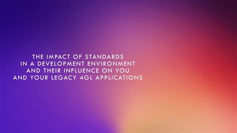 the impact of standards in a development environment and their