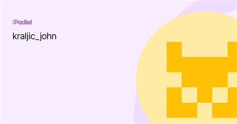 Kraljic John Profile Padlet