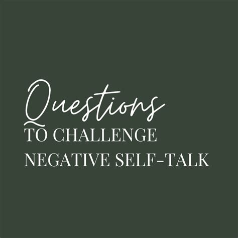 Questions To Challenge Negative Self Talk Grow Counseling