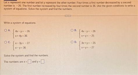 Solved Let X Represent One Number And Let Y Represent The Chegg Com