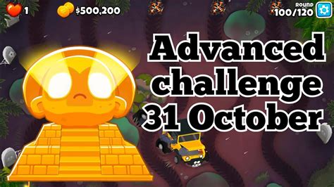 Bloons Td6 Advanced Daily Challenge 31 October A Spoooooky Journey