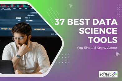 The Best Data Science Tools You Should Know About