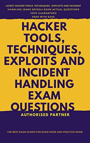 Hacker Tools Techniques Exploits And Incident Handling Sec504 Ebook
