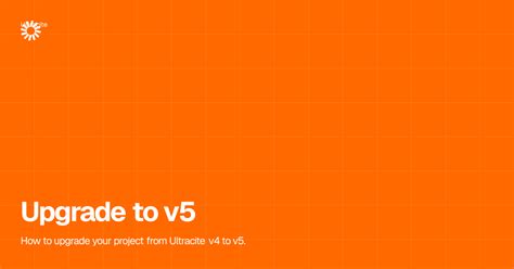 Upgrade To V5
