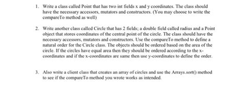Solved Write A Class Called Point That Has Two Int Fields X