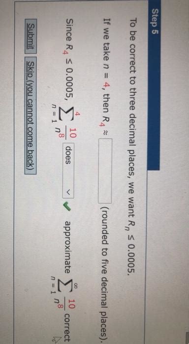 Solved Step To Be Correct To Three Decimal Places We Want Chegg