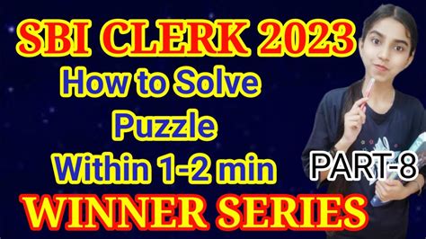 How To Solve Puzzle For Sbi Clerkyoutube Bankingchronicle Reasoning