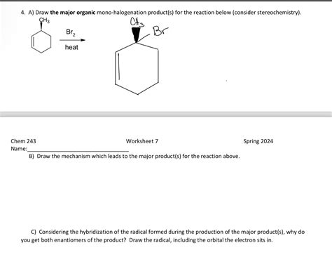 A) ﻿Draw the major organic mono-halogenation | Chegg.com