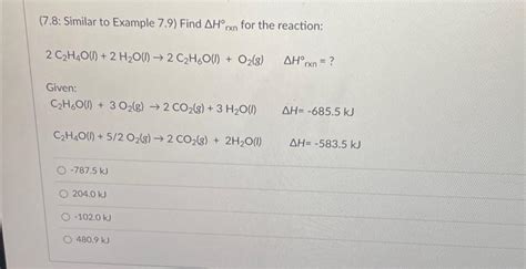 Solved 78 Similar To Example 79 Find Δh∘r×n For The
