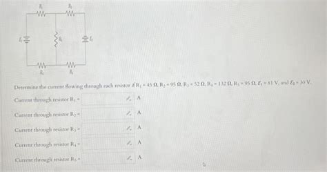 Solved Determine The Current Flowing Through Each Resistor